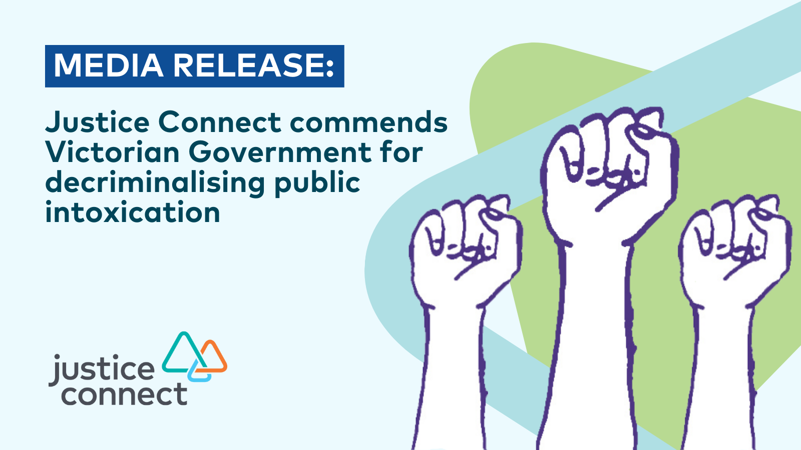 Justice Connect commends Victorian Government for decriminalising public intoxication – Justice ...