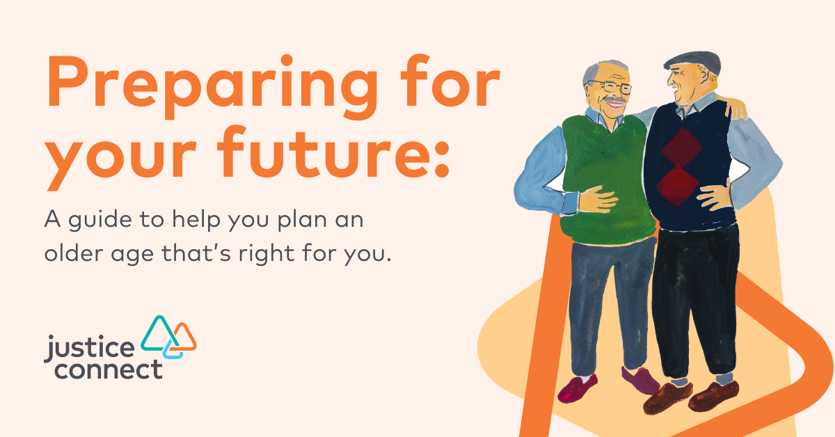 Preparing for your future: a conversation guide – Justice Connect